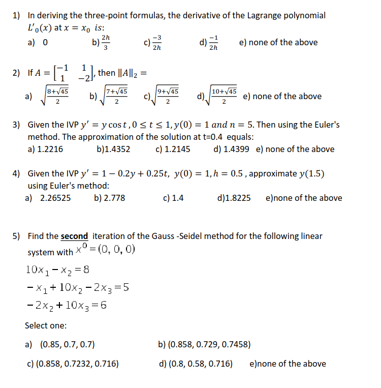 Solved In deriving the three-point formulas, the derivative | Chegg.com