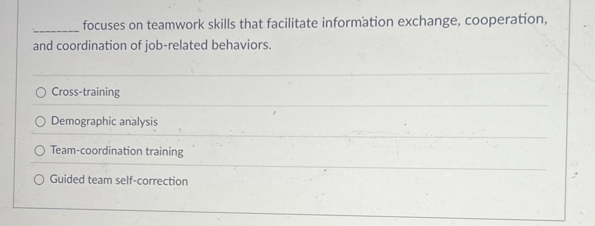 Solved focuses on teamwork skills that facilitate | Chegg.com