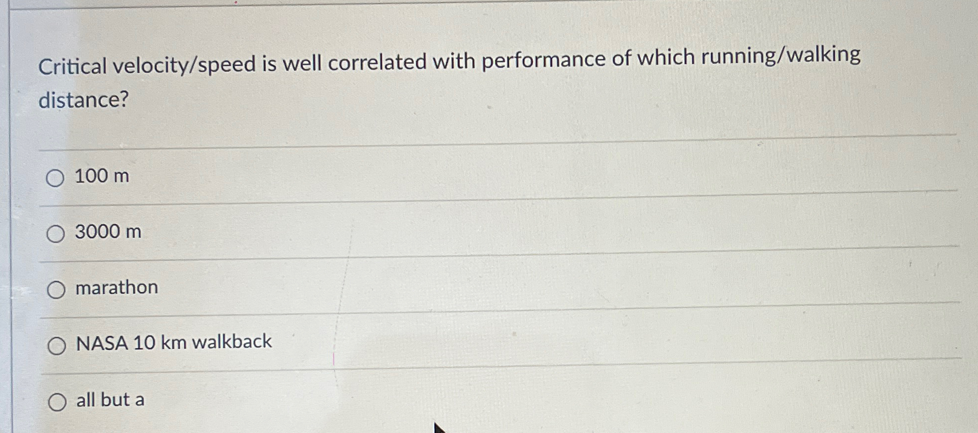 Solved Critical velocity/speed is well correlated with | Chegg.com