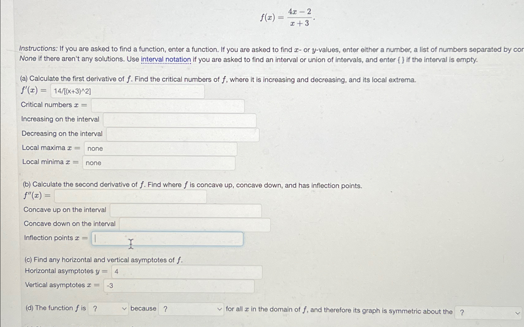 Solved f(x)=4x-2x+3(a) ﻿Calculate the first derivative of f. | Chegg.com