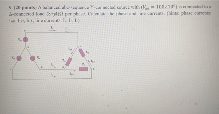 Solved 9.(20 points) A balanced abc-sequence Y-connected | Chegg.com