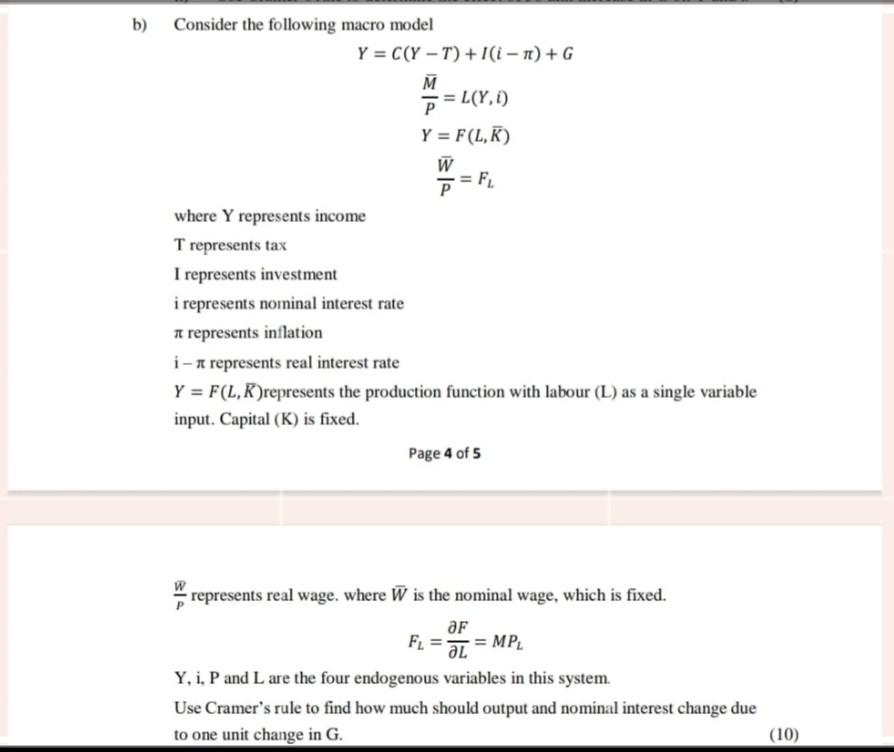 Solved b) Consider the following macro model | Chegg.com