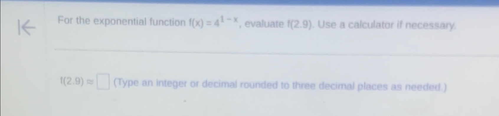 Solved For the exponential function f(x)=41-x, ﻿evaluate | Chegg.com