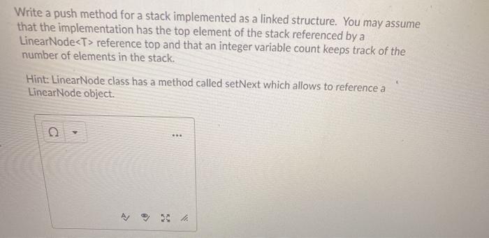 Solved Write a push method for a stack implemented as a | Chegg.com