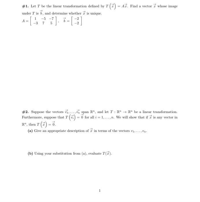 Solved 1 Let T Be The Linear Transformation Defined By