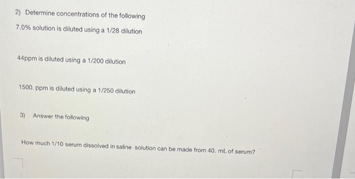 Solved 44ppm is diluted using a 1/200 dilution 1500. ppm is | Chegg.com
