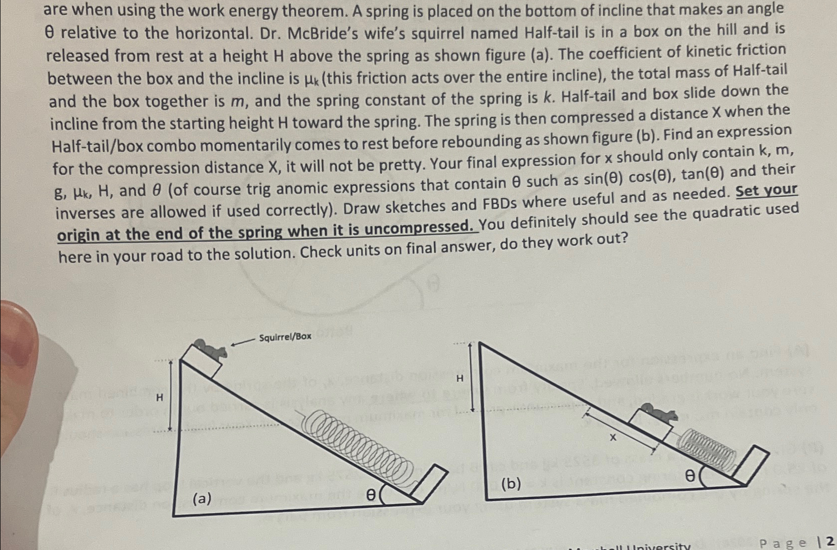 Solved are when using the work energy theorem. A spring is | Chegg.com