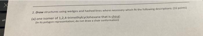Solved 2. Drow structures using wedges and hashed lines | Chegg.com