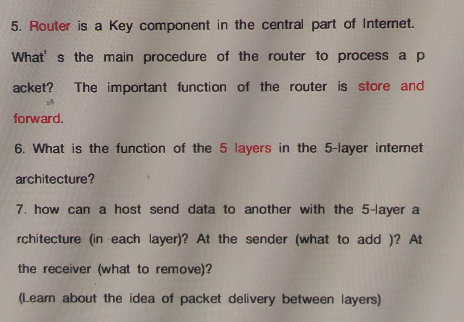 Solved 5. Router is a key component in the central part of | Chegg.com