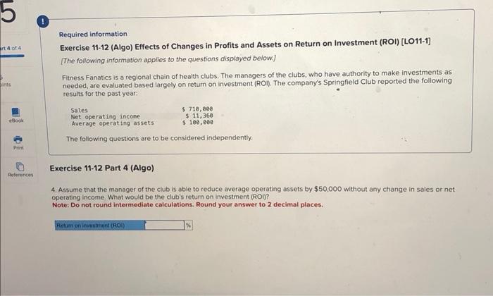 Solved Required information Exercise 11-12 (Algo) Effects of | Chegg.com