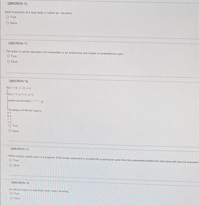 Solved Question 12 Each Execution Of A Loop Body Is Called 