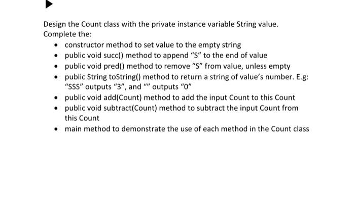 Solved Design the Count class with the private instance | Chegg.com