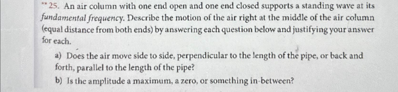 Solved An air column with one end open and one end closed | Chegg.com