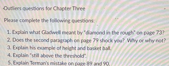 Outliers questions for Chapter Three Please complete | Chegg.com