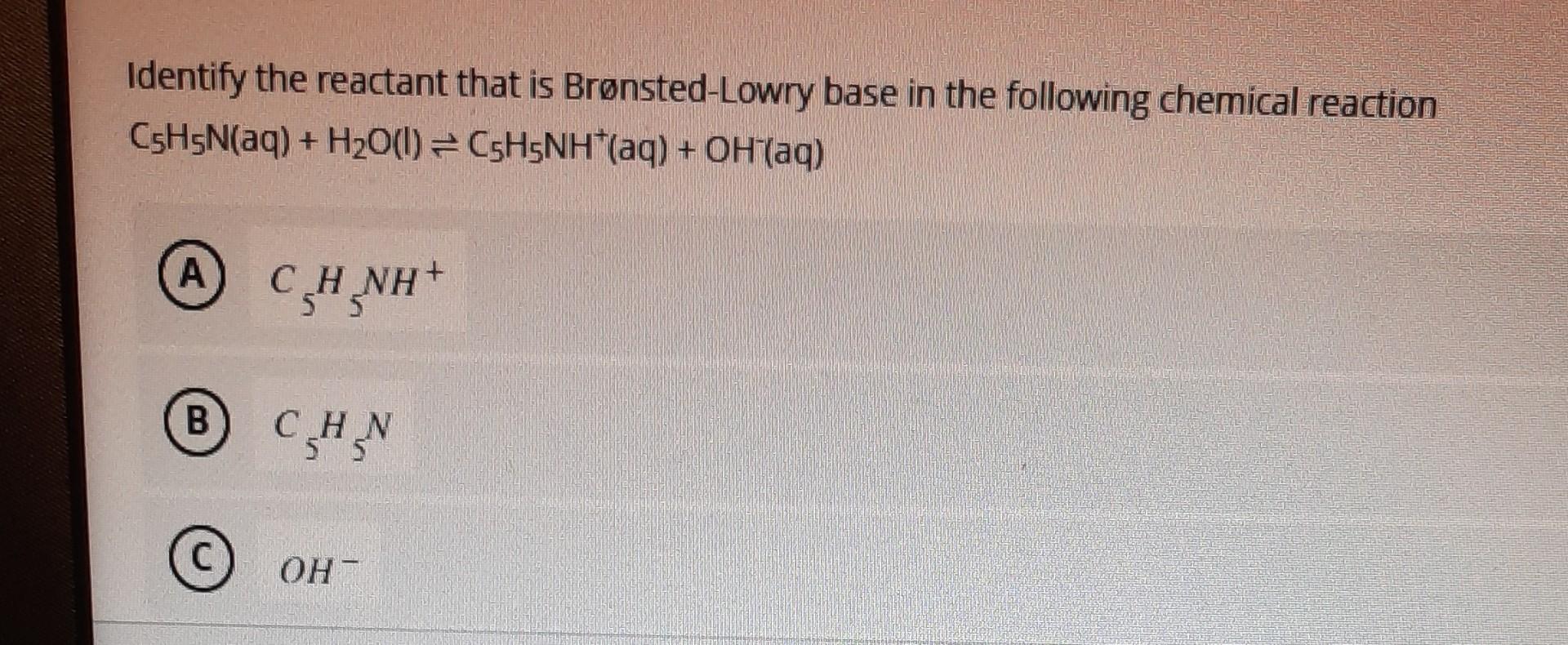 Solved Identify the reactant that is Brønsted-Lowry base in | Chegg.com