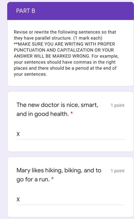PART B Revise or rewrite the following sentences so | Chegg.com