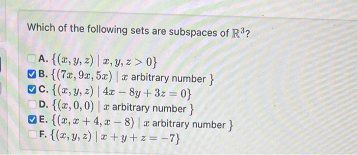 Solved Which of the following sets are subspaces of R3 ? A. | Chegg.com