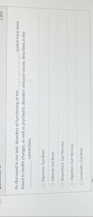 Solved As discussed in our text, disorders of functioning of | Chegg.com