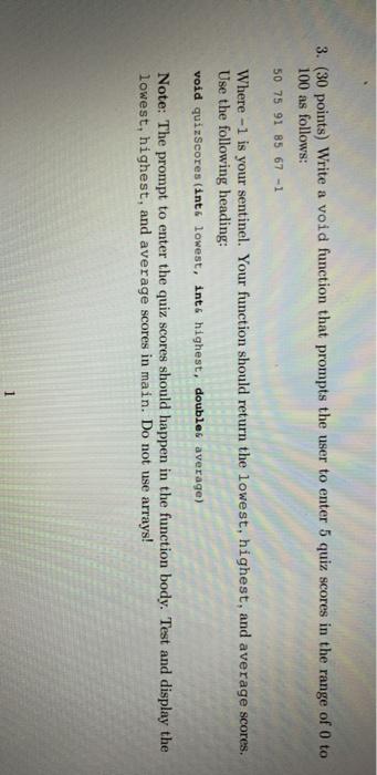 Solved 3. (30 points) Write a void function that prompts the | Chegg.com