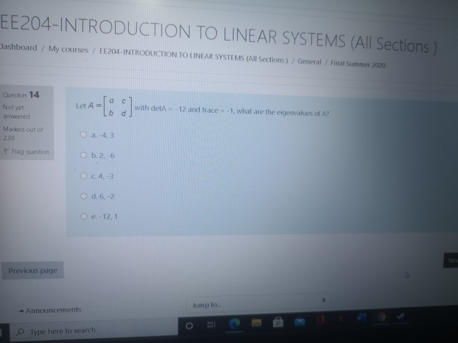 Solved EE204-INTRODUCTION TO LINEAR SYSTEMS (All Sections) | Chegg.com