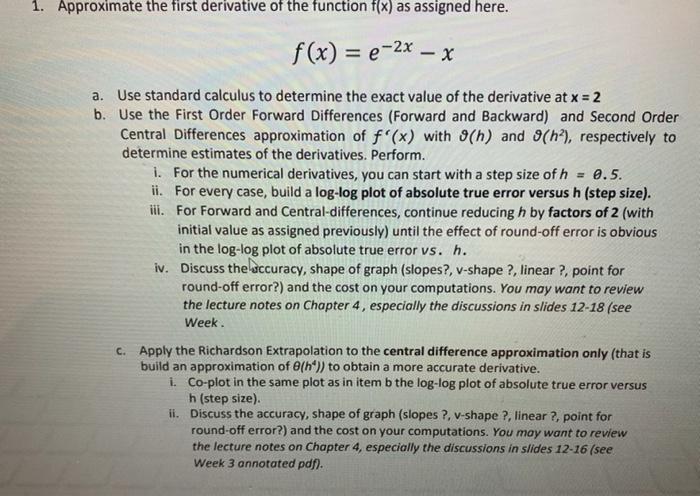 Solved f(x)=e−2x−x a. Use standard calculus to determine the | Chegg.com