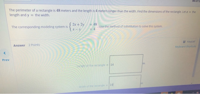 Solved The perimeter of a rectangle is 48 meters and the | Chegg.com