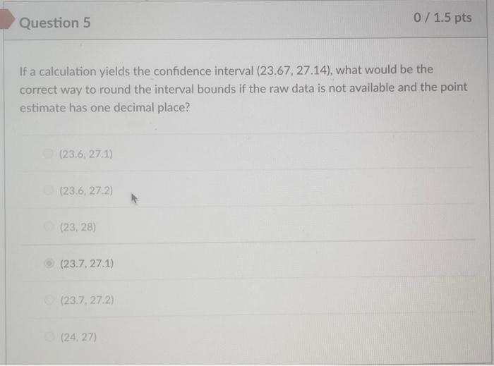 Solved If a calculation yields the confidence interval | Chegg.com