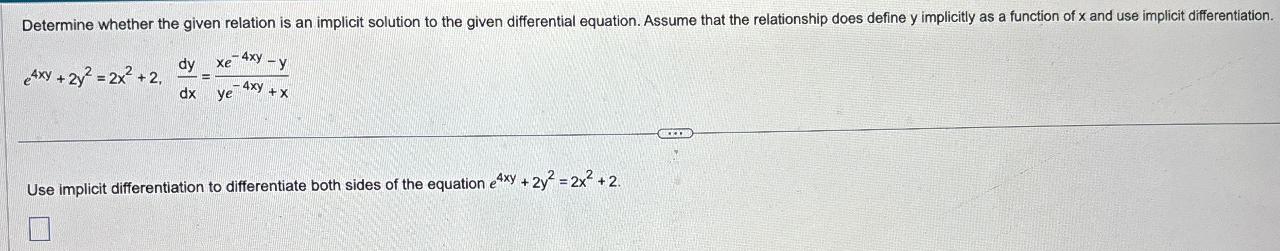 Solved Determine whether the given relation is an implicit | Chegg.com