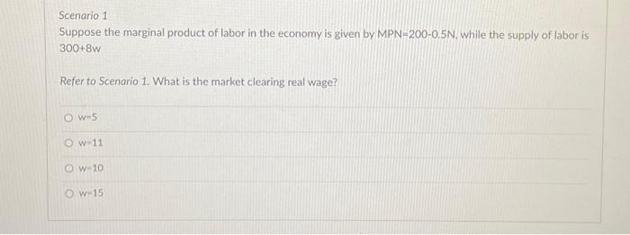 Solved Scenario 1 Suppose the marginal product of labor in | Chegg.com