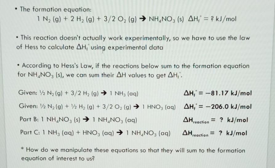 Solved · The formation equation: 1 N2 (g) + 2 H2 (g) + 3/2 | Chegg.com