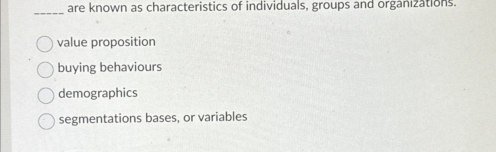 Solved are known as characteristics of individuals, groups | Chegg.com