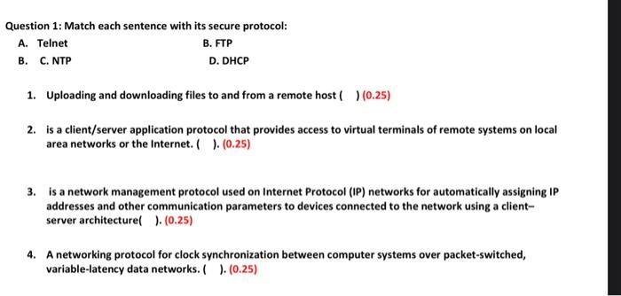 Solved Question 1: Match each sentence with its secure | Chegg.com