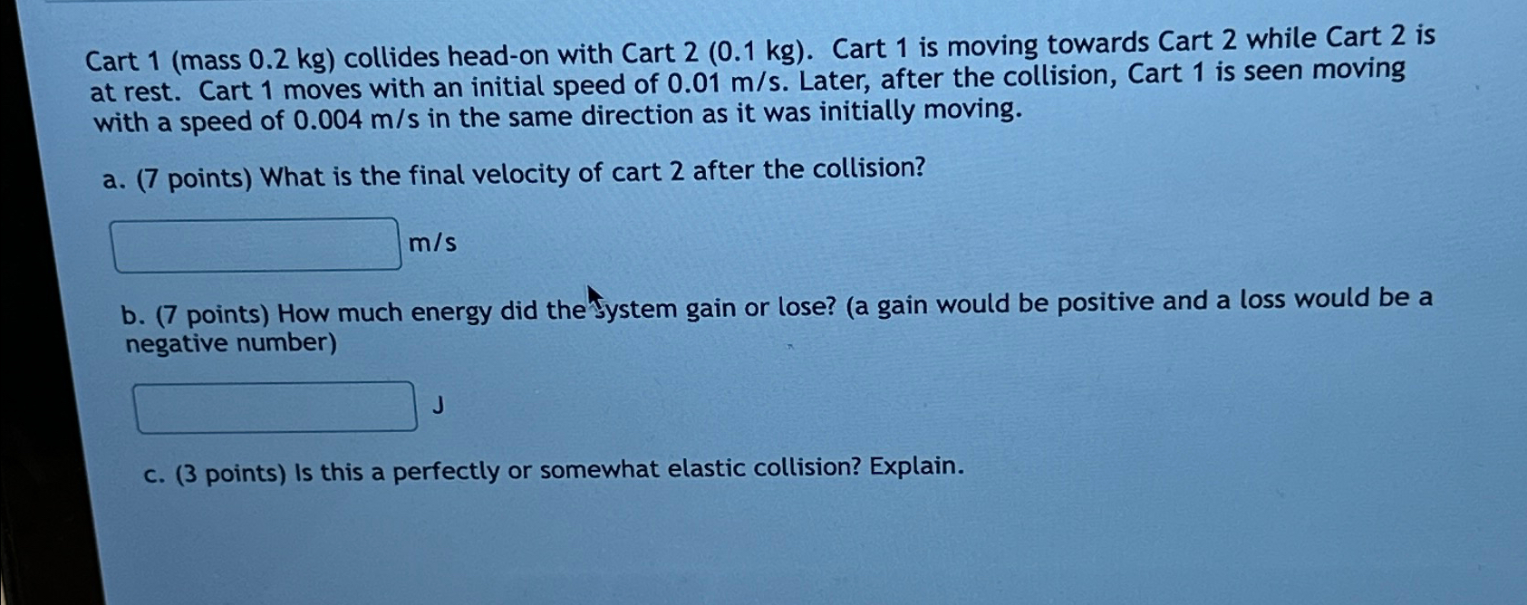 Solved Cart 1 (mass 0.2kg ) ﻿collides head-on with Cart | Chegg.com