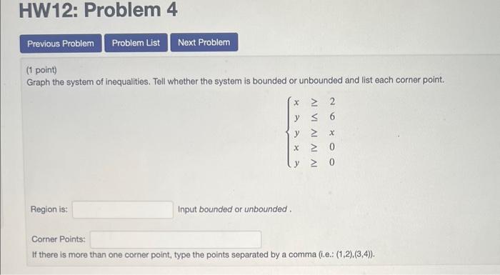 Solved 1 Point Graph The System Of Inequalities Tell 
