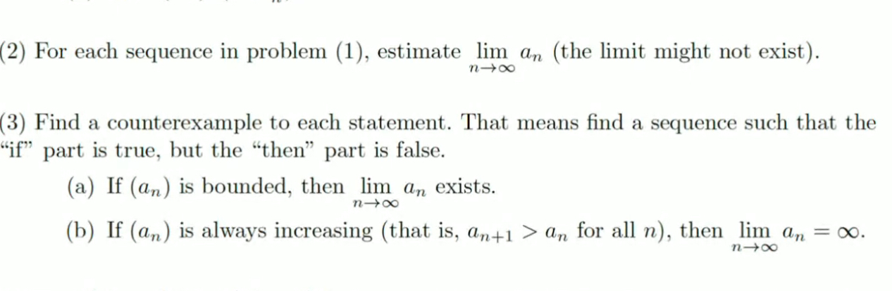 Solved (2) ﻿For each sequence in problem (1), ﻿estimate | Chegg.com
