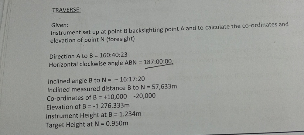 Solved TRAVERSE:Given:Instrument set up at point B | Chegg.com