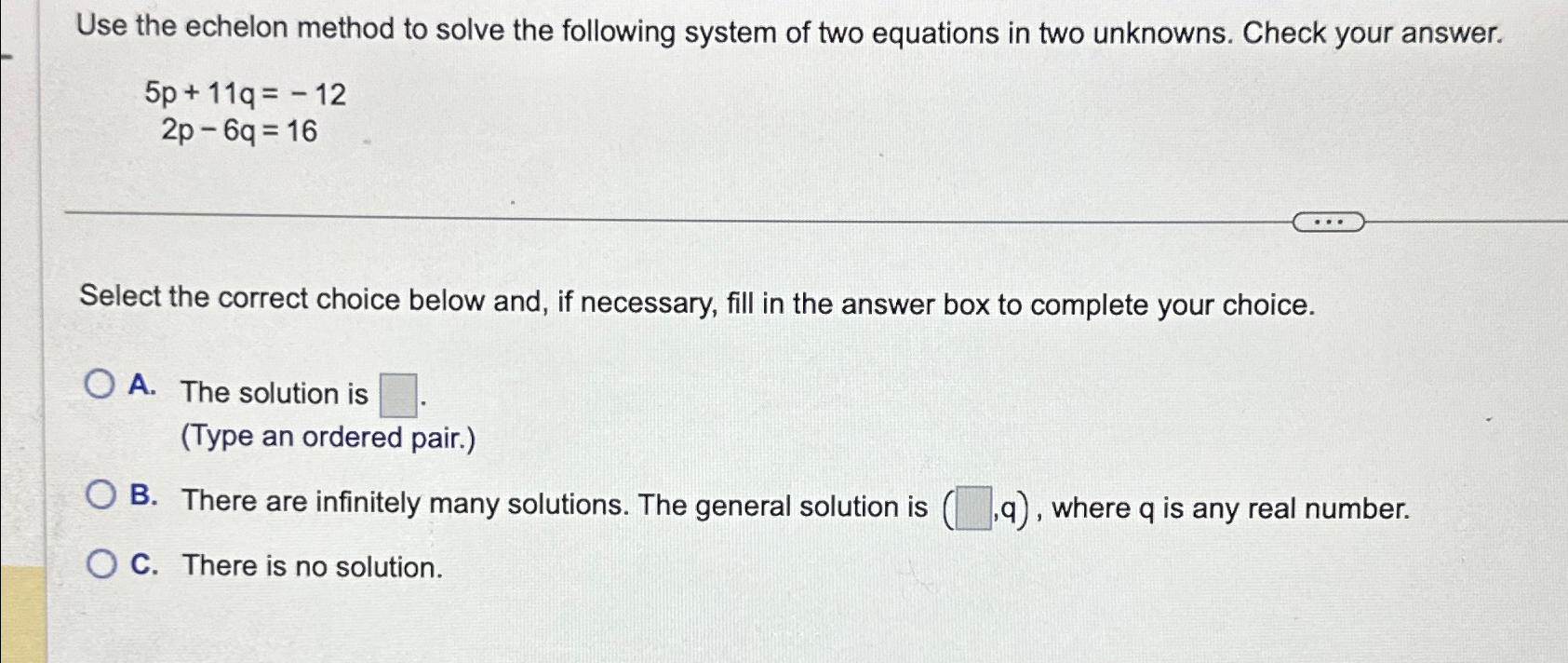 Solved Use the echelon method to solve the following system | Chegg.com