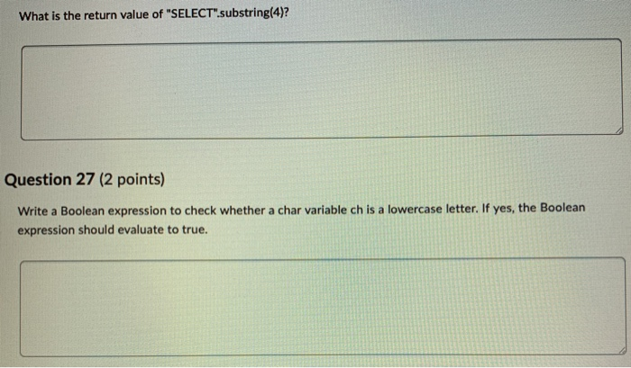 Solved What Is The Return Value Of Selectsubstring4