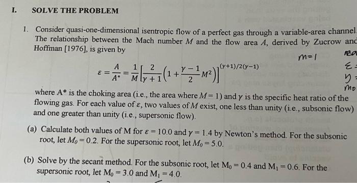 Solved 1. Consider quasi-one-dimensional isentropic flow of | Chegg.com