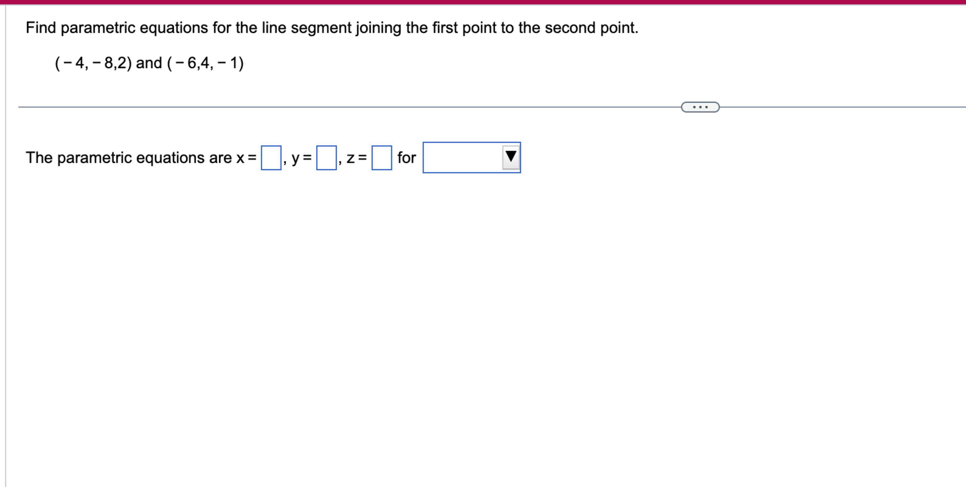 Solved Find Parametric Equations For The Line Segment