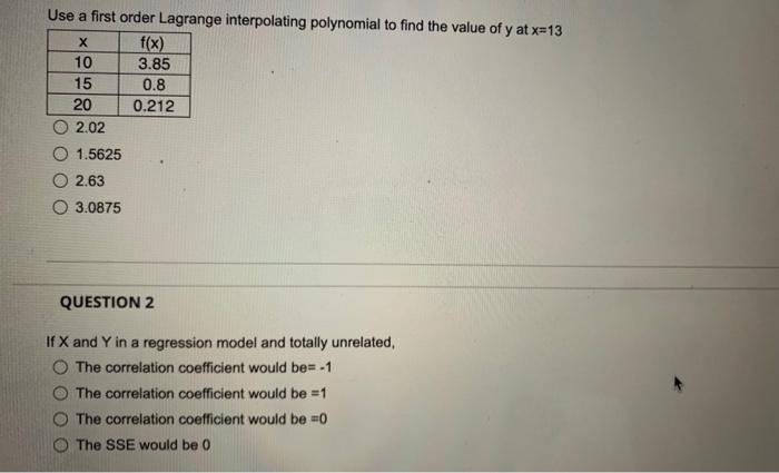 Solved Use a first order Lagrange interpolating polynomial | Chegg.com