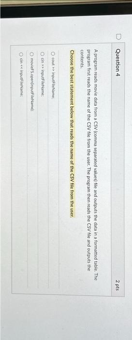 Solved Question 4 A program reads movie data from a CSV | Chegg.com