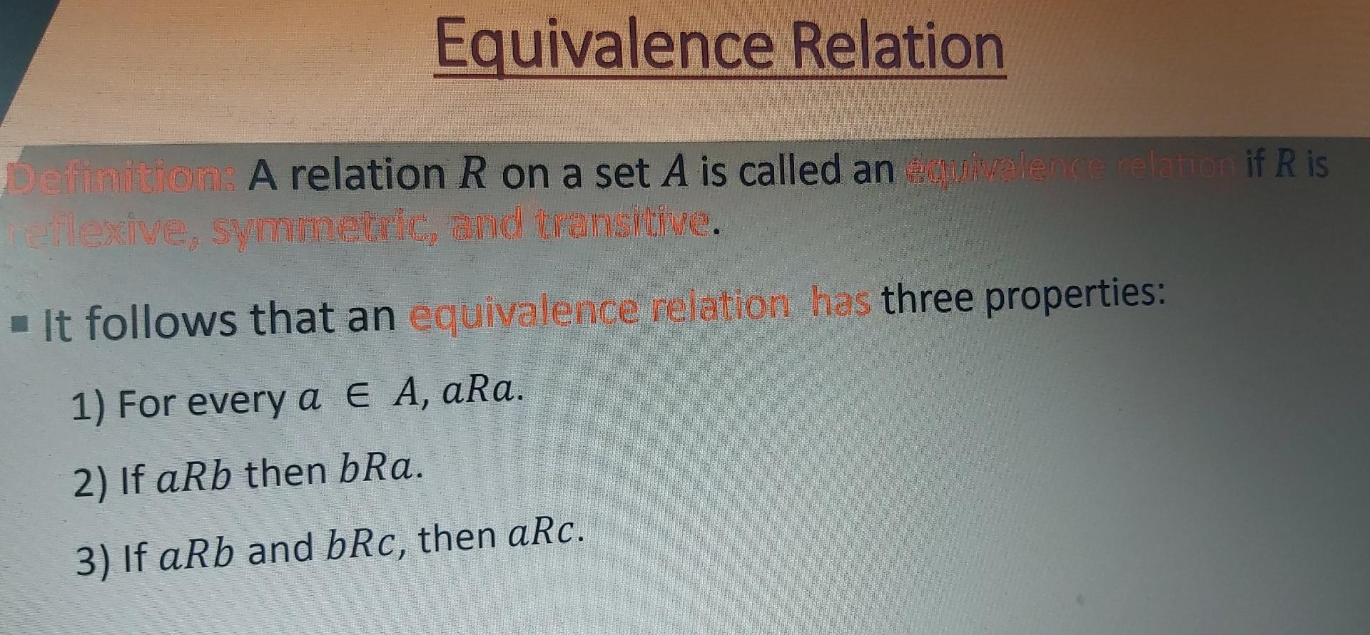 Solved Equivalence Relation Definition: A relation R on a | Chegg.com