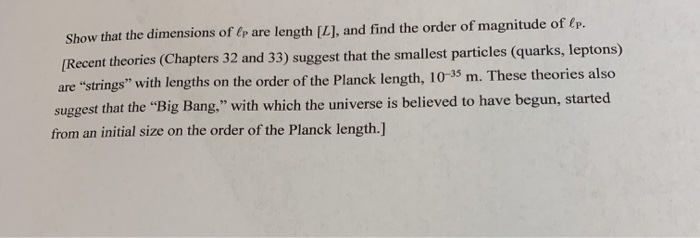 Solved *39. (III) The smallest meaningful measure of length | Chegg.com