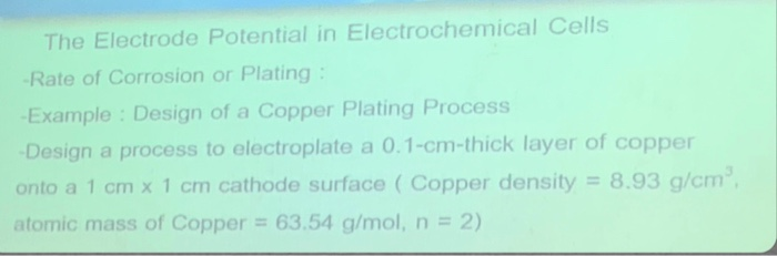 Solved The Electrode Potential in Electrochemical Cells | Chegg.com