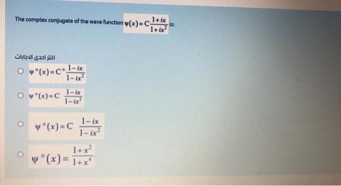 Solved The complex conjugate of the wave function w(x)=C | Chegg.com