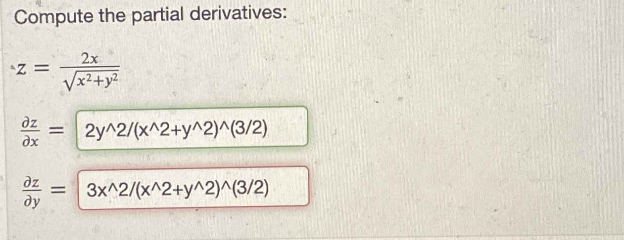Solved Compute the partial derivatives:z=2xx2+y22delzdely= | Chegg.com