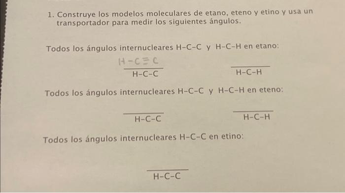 Solved 1. Construye los modelos moleculares de etano, eteno | Chegg.com