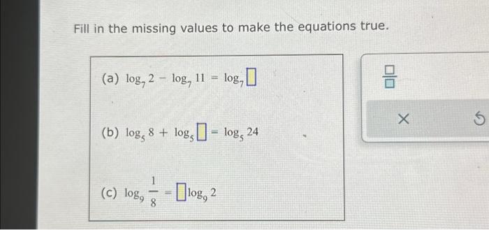 Solved Fill in the missing values to make the equations | Chegg.com