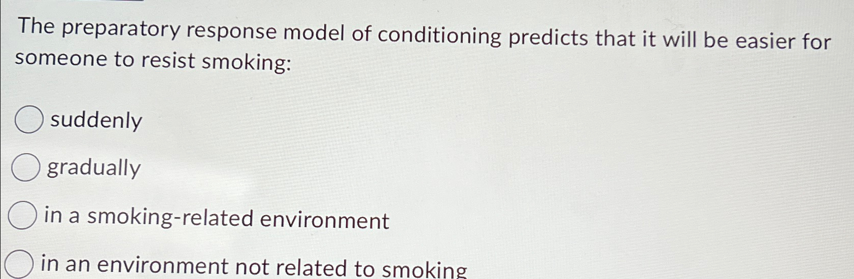 Solved The preparatory response model of conditioning | Chegg.com
